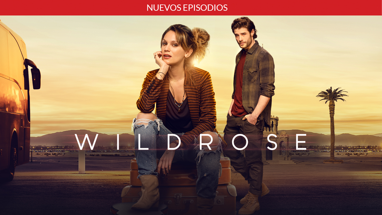 Nueva Serie: Wildrose